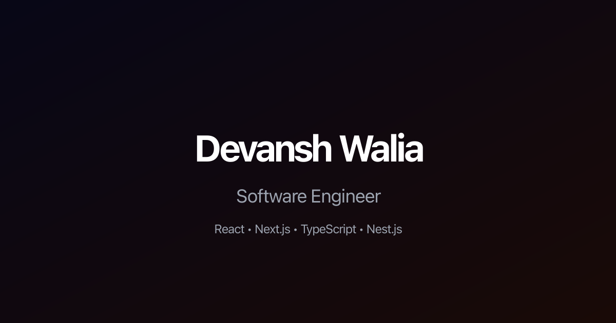 Devansh Walia | Software Engineer